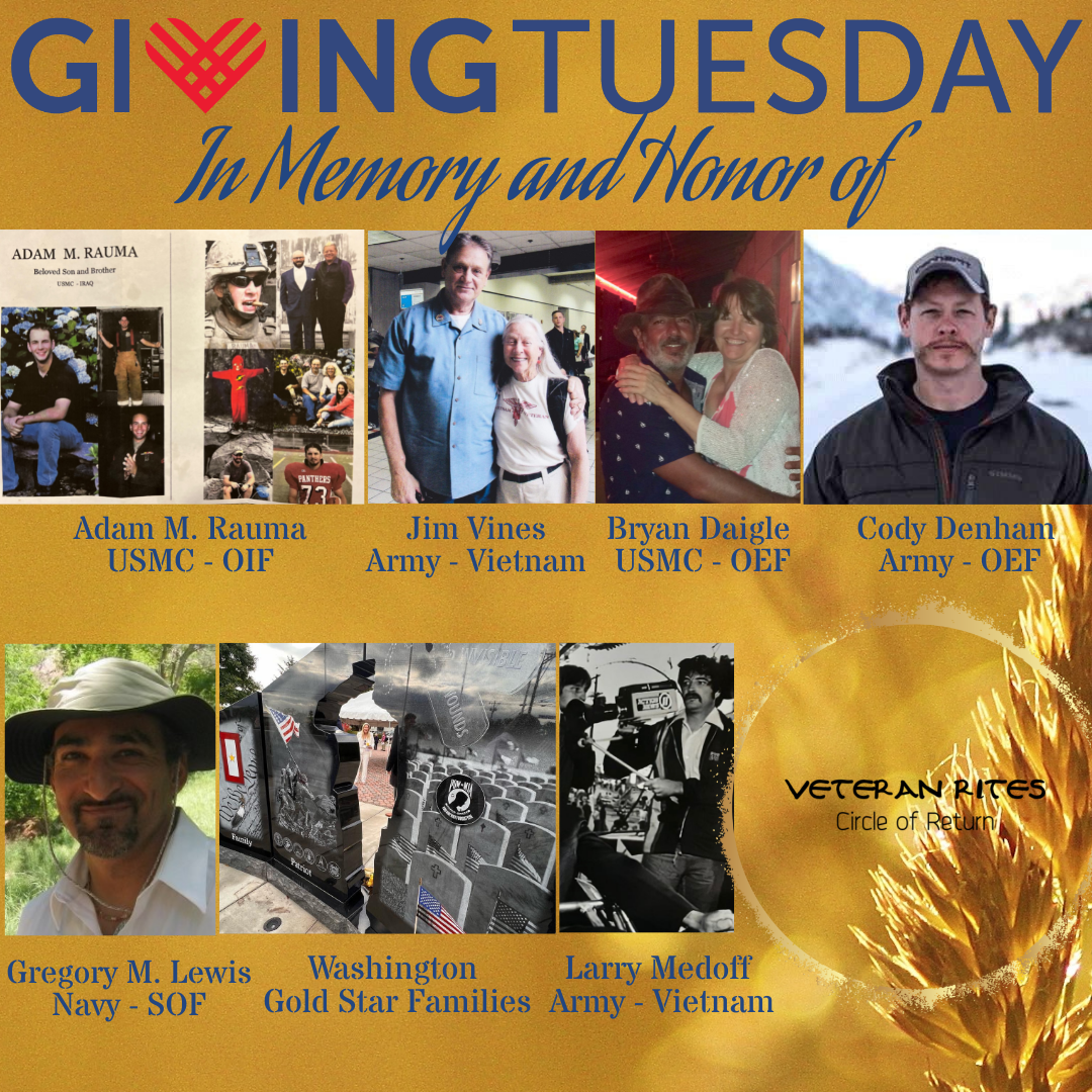 In Memory and Honor Of...#GivingTuesday — veteran rites