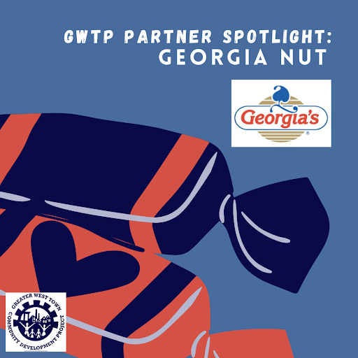 Community Partner Highlight: Georgia Nut — Greater West Town Community ...