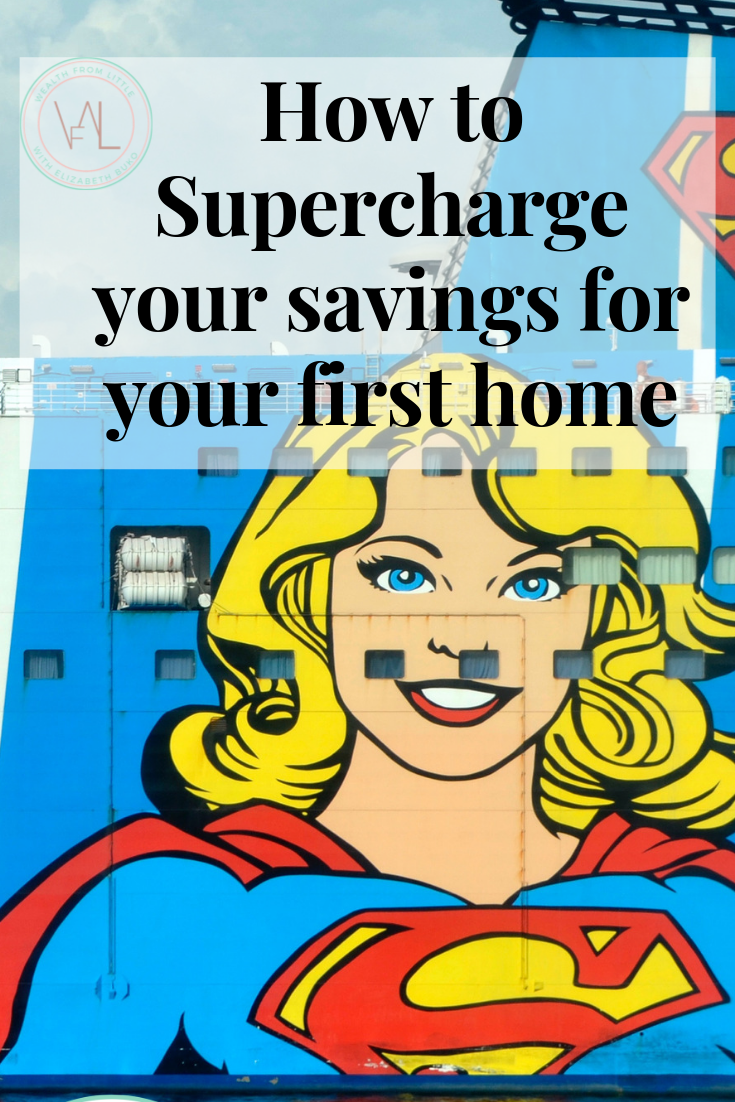 How to Supercharge your savings towards your first home (plus July 2020 ...