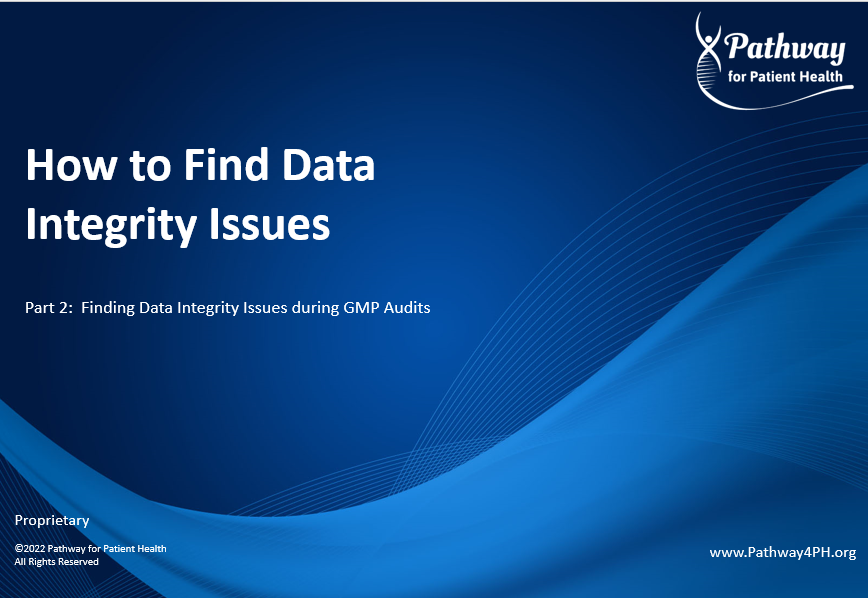 Badge: Data Integrity for Industry — Pathway for Patient Health