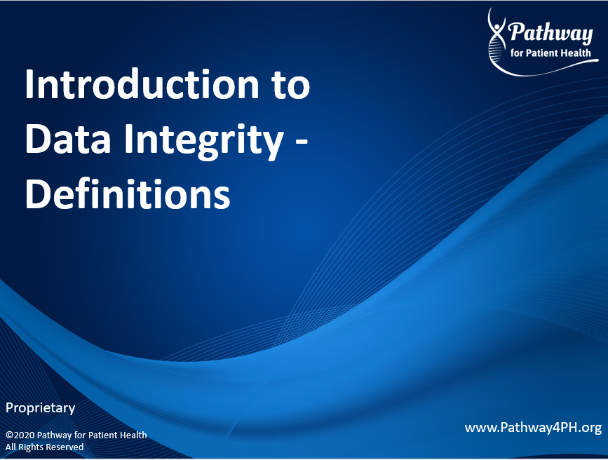 Badge: Data Integrity for Industry — Pathway for Patient Health