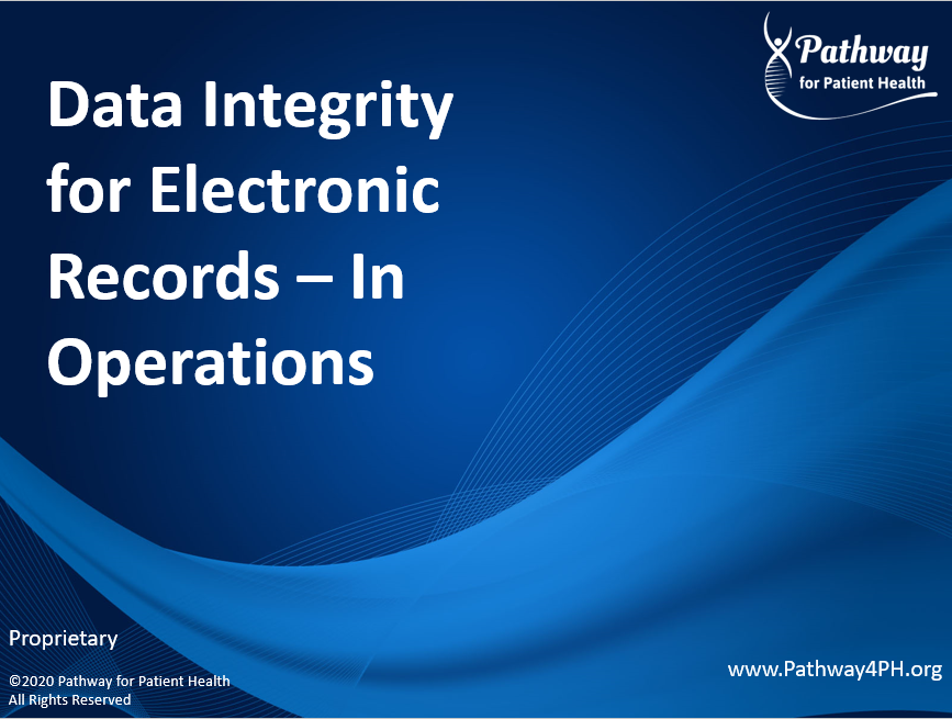 Badge: Data Integrity for Industry — Pathway for Patient Health