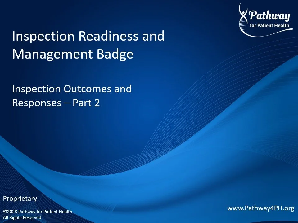 Badge: Inspection Readiness for Industry — Pathway for Patient Health