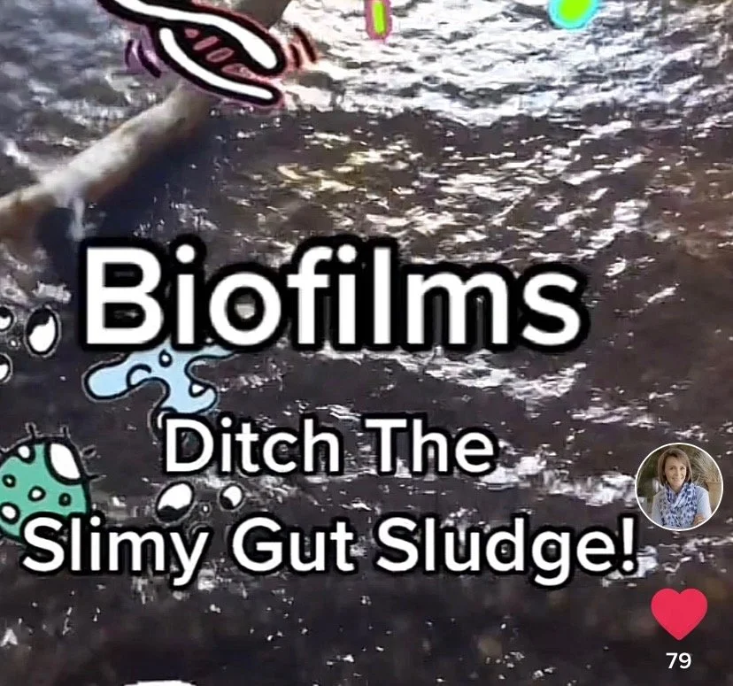 Addressing Biofilms: Time to Ditch that Slimy Gut Sludge!!!