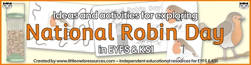 National Robin Day | EYFS & KS1 Activity Ideas — Little Owls Resources ...