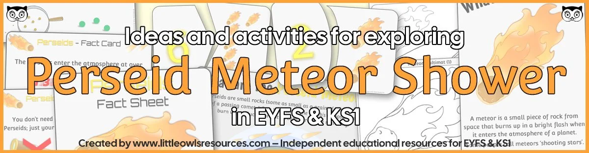 Annual Perseid Meteor Shower | EYFS & KS1 Activity Ideas — Little Owls ...