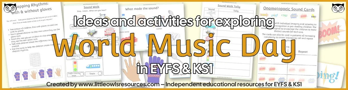 World Music Day | EYFS & KS1 Activity Ideas — Little Owls Resources ...