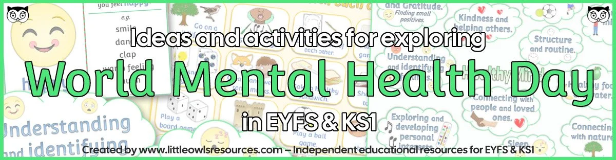 World Mental Health Day | EYFS & KS1 Activity Ideas — Little Owls ...