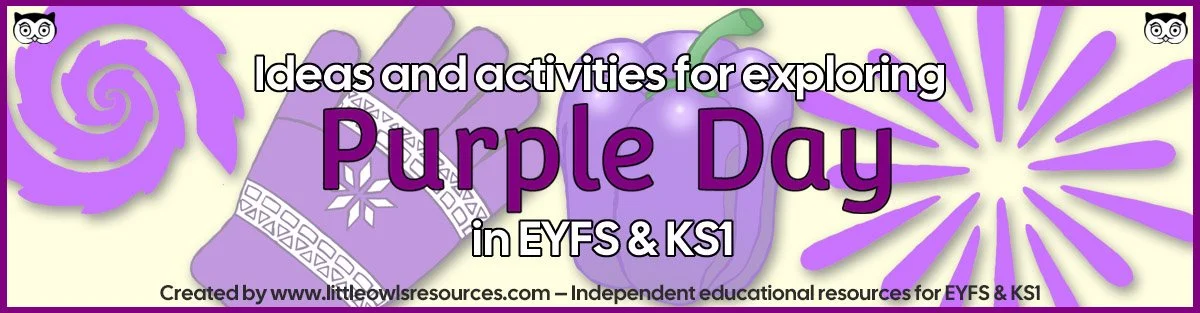 Purple Day | EYFS & KS1 Activity Ideas — Little Owls Resources - Free ...