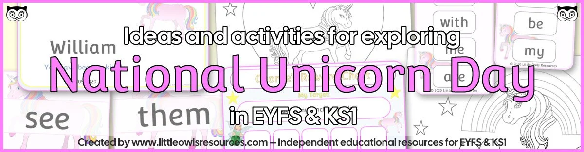 National Unicorn Day | EYFS & KS1 Activity Ideas — Little Owls ...