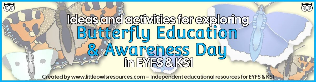 Butterfly Education And Awareness Day (BEAD) | EYFS & KS1 Activity ...