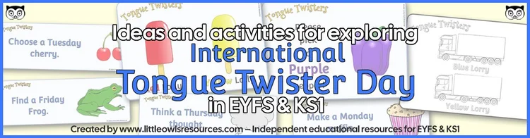International Tongue Twister Day | EYFS & KS1 Activity Ideas — Little ...