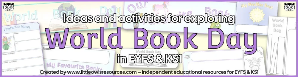 World Book Day | EYFS & KS1 Activity Ideas — Little Owls Resources ...