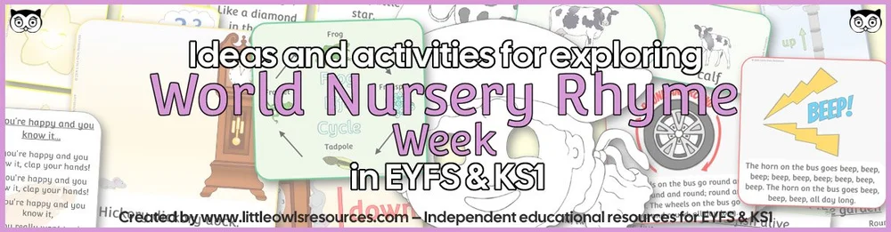 World Nursery Rhyme Week | EYFS & KS1 Activity Ideas — Little Owls ...