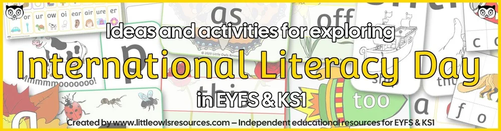 International Literacy Day | EYFS & KS1 Activity Ideas — Little Owls ...