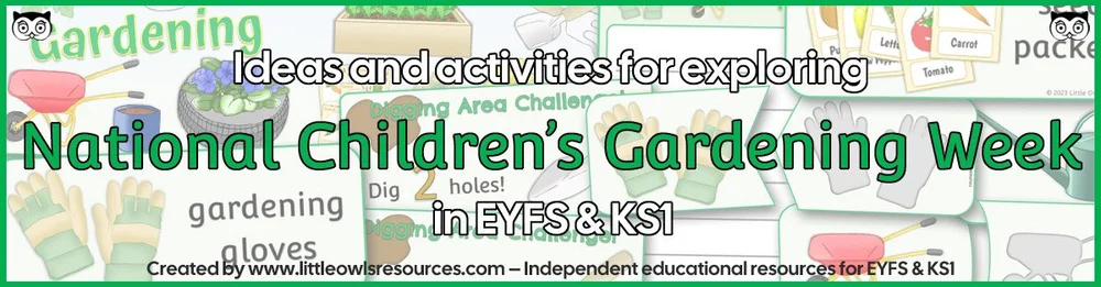 National Children’s Gardening Week | EYFS & KS1 Activity Ideas — Little ...