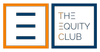 The Equity Club