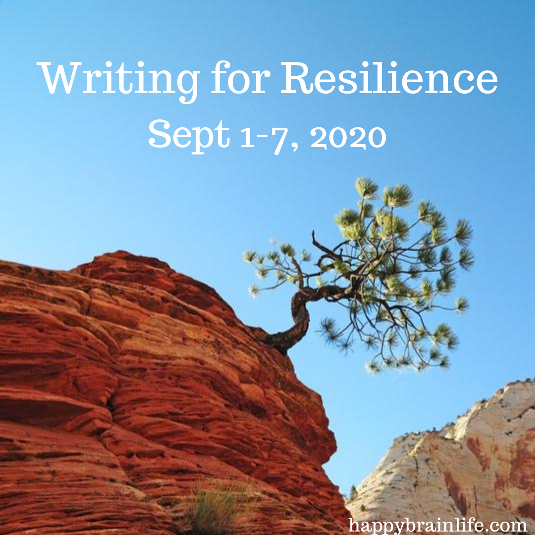 Writing for Resilience — Happy Brain Life