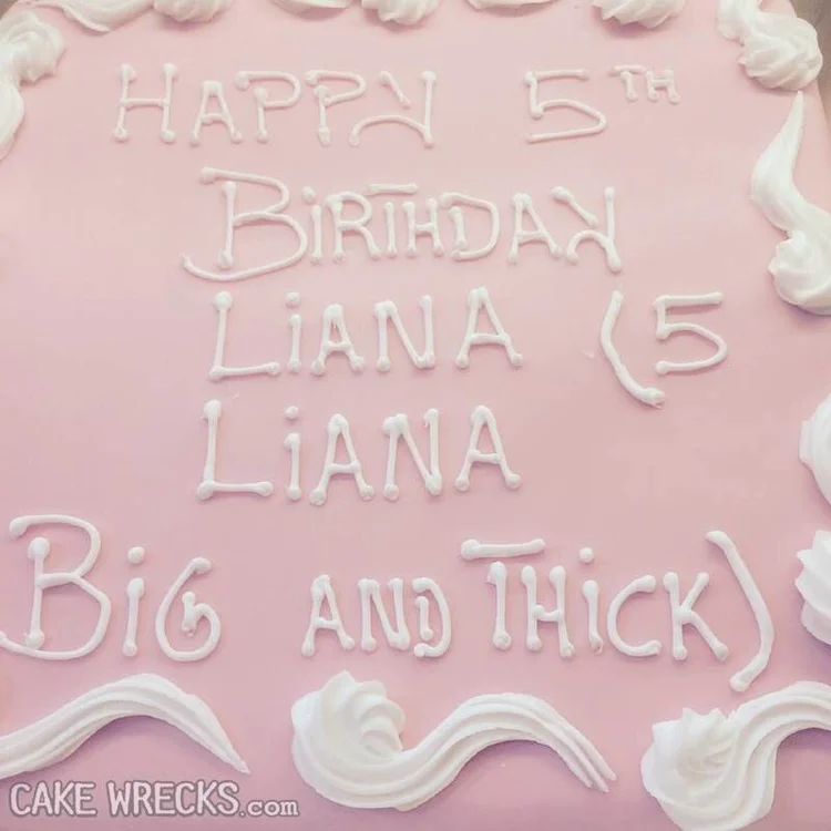 Perfectly Lovely And "BIG AND THICK" — Cake Wrecks