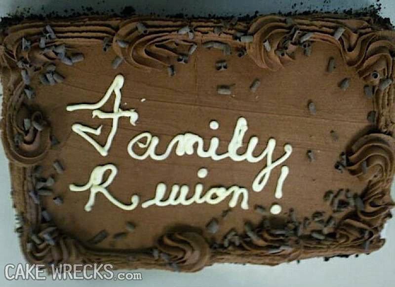 The Top 12 Cakes To Bring To Your Family Reunion — Cake Wrecks