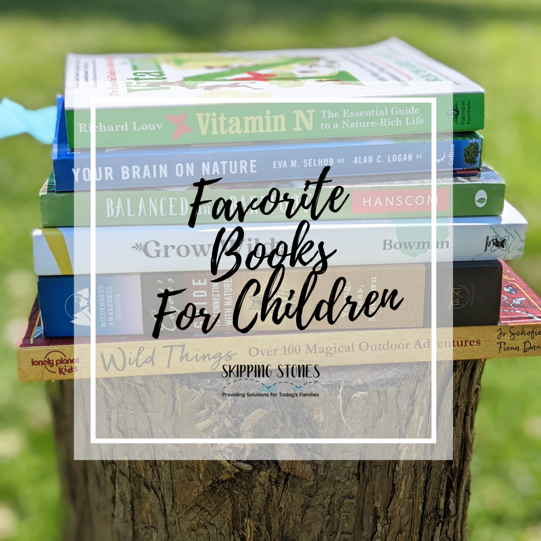 My Favorite Books For Children — Skipping Stones