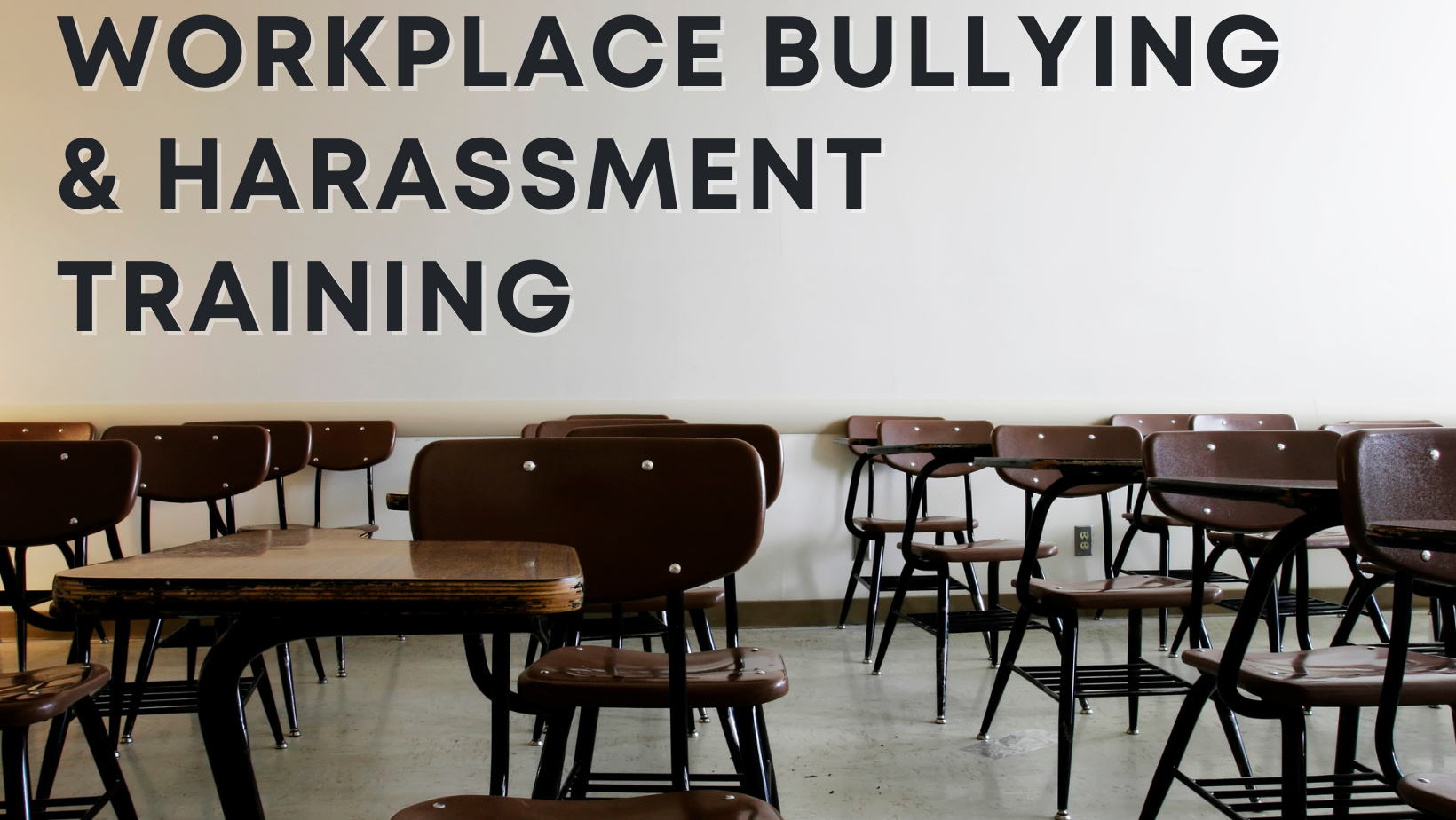 Workplace Training: Bullying and Harassment — LISA HACK COACHING