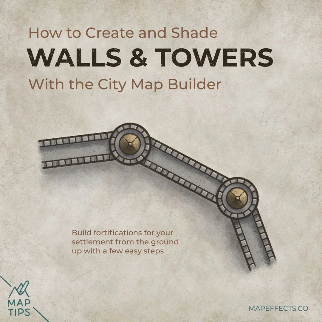 Creating and Shading Walls & Towers On City Maps — Map Effects