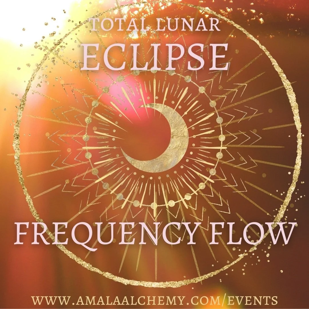 Total Lunar Eclipse Frequency Field — Amala Rose | Biofield Energy ...