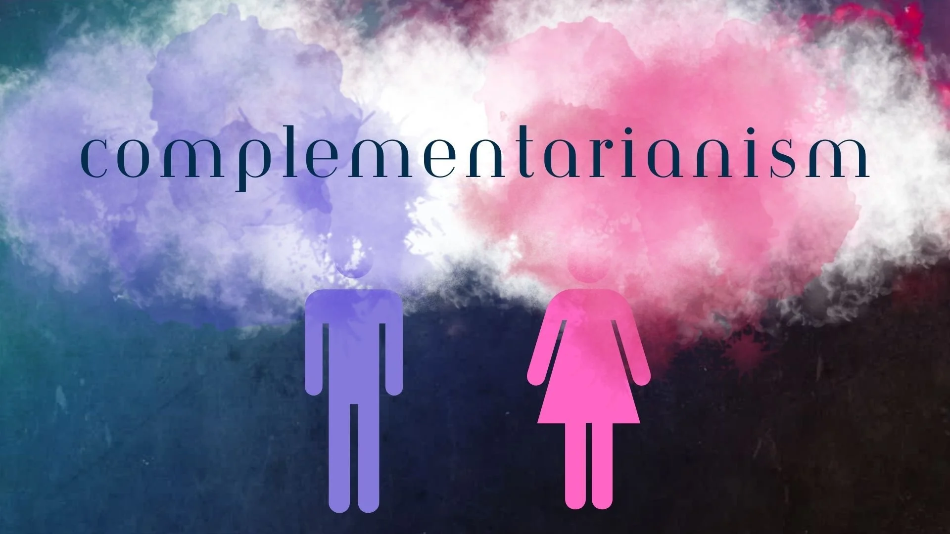 Complementarianism — Grandview