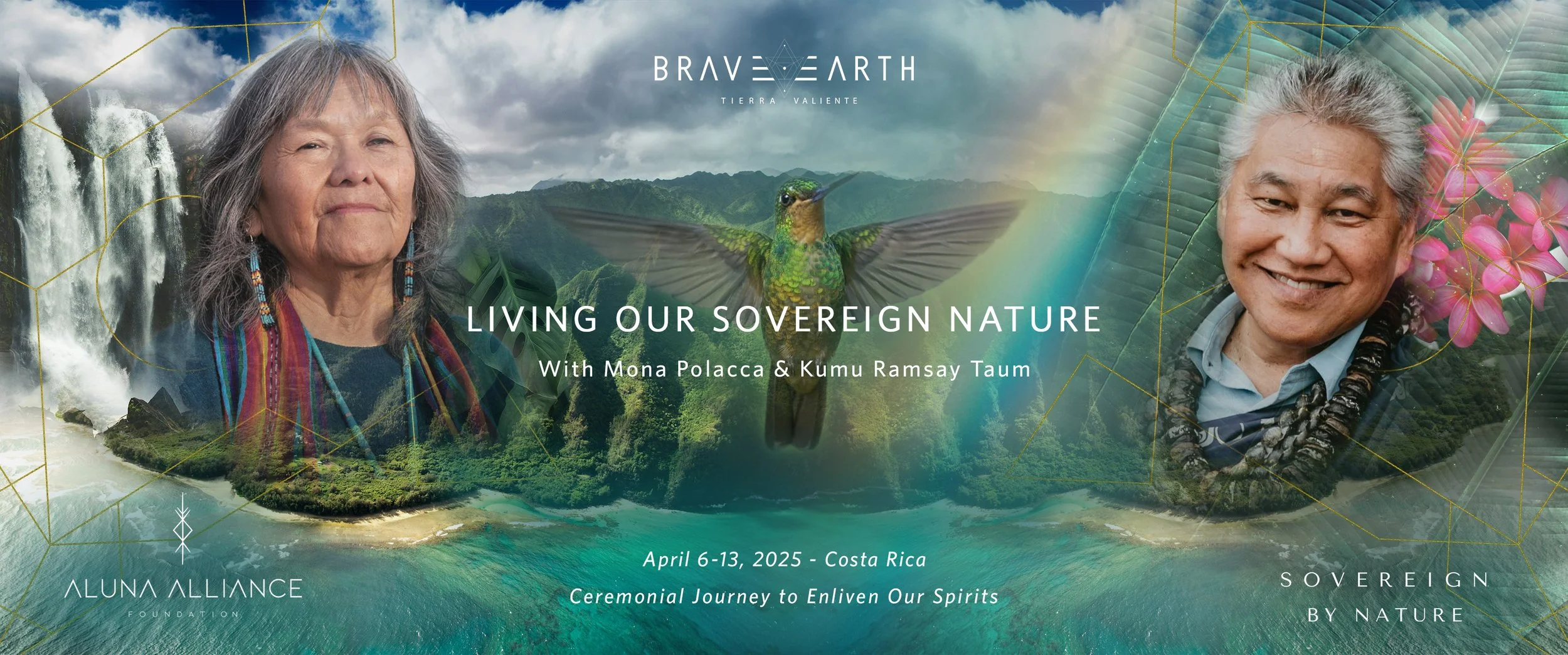 Living Our Sovereign Nature | with Mona Polacca and Kumu Ramsay Taum ...