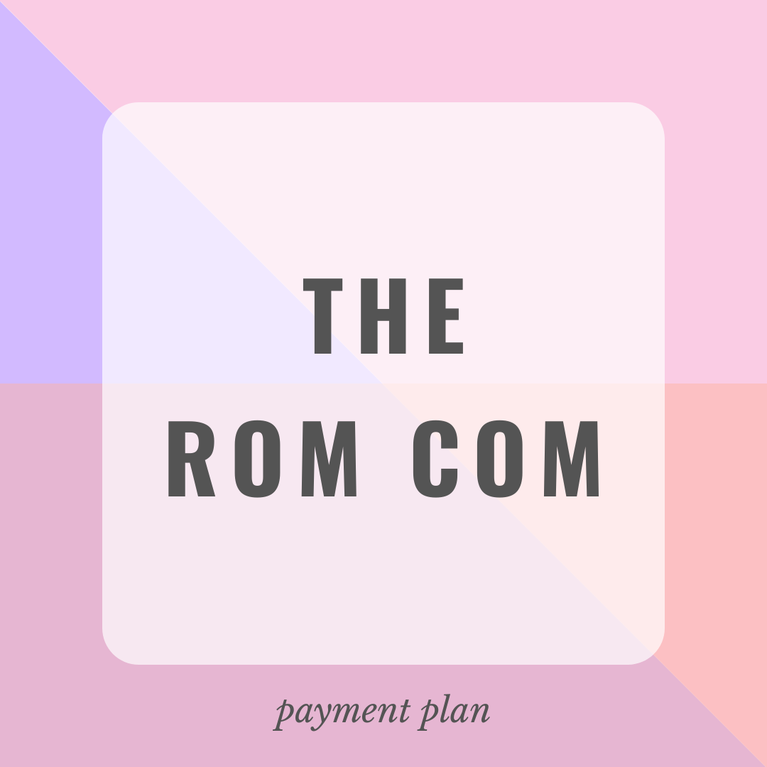 The Rom Com — CONSENT WIZARDRY • Mia Schachter