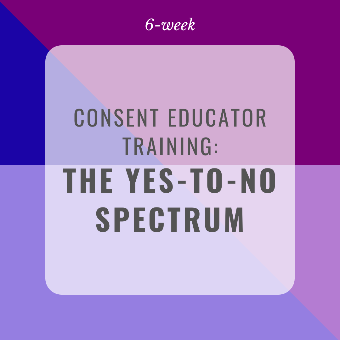 Boundaries + Consent Classes in-person and online — CONSENT WIZARDRY ...