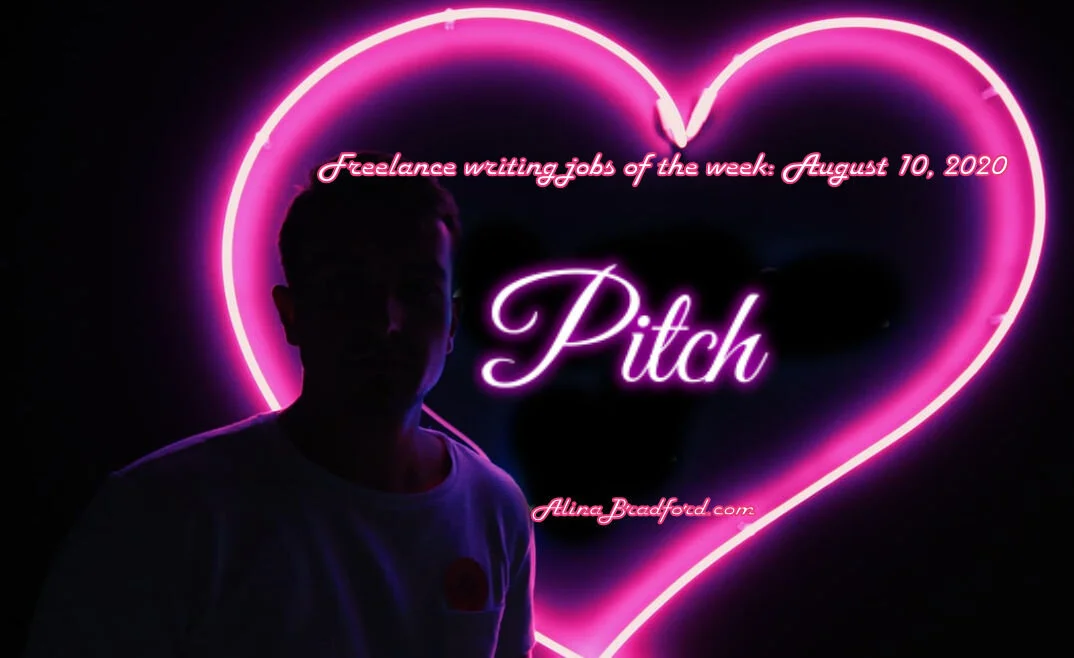 Freelance Writing Jobs Of The Week August 10 2020 Alina Bradford freelance-writing-jobs-of-the-week-august-10-2020-alina-bradford