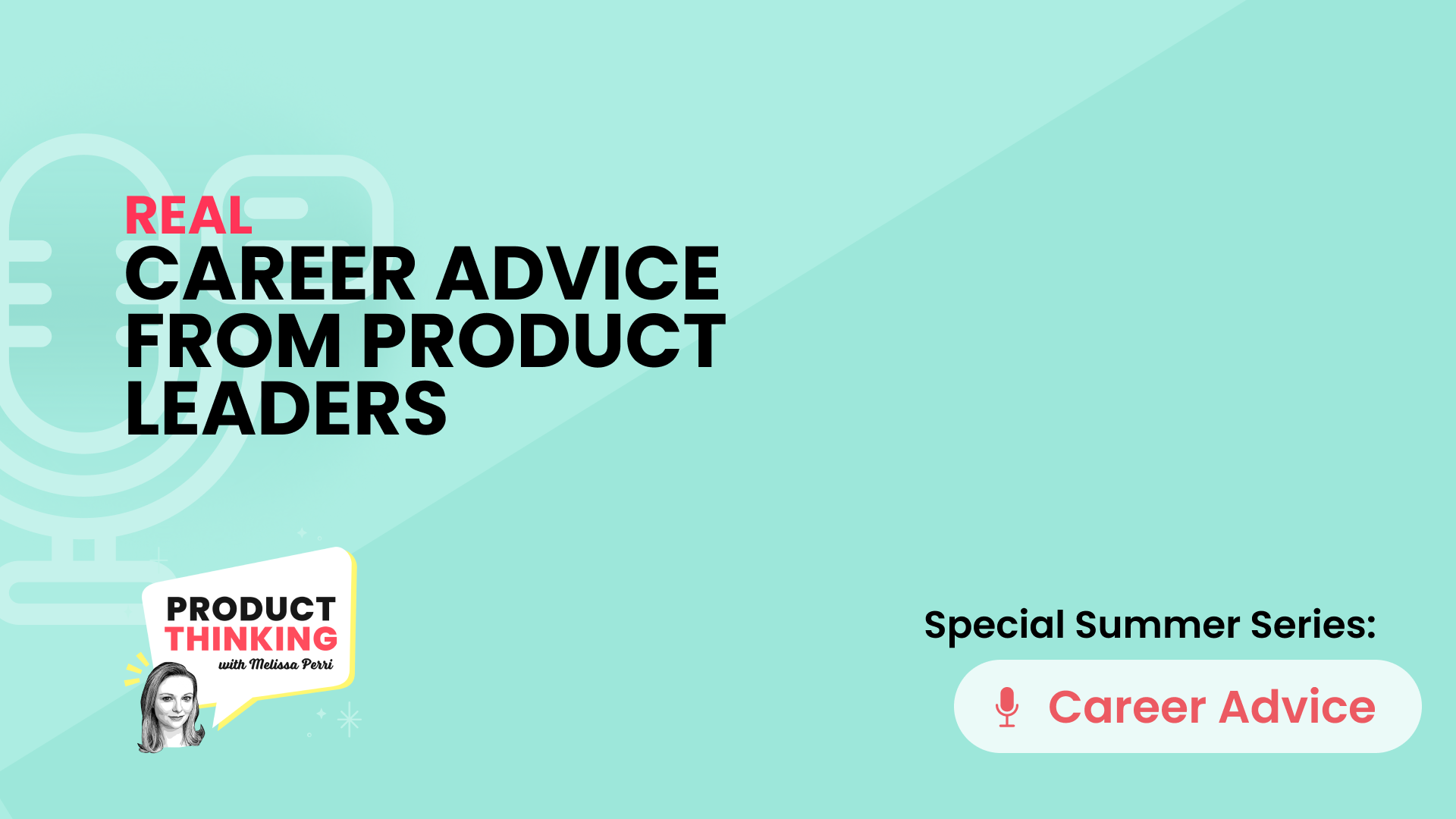 Episode 236: Real Career Advice From Product Leaders — Produx Labs