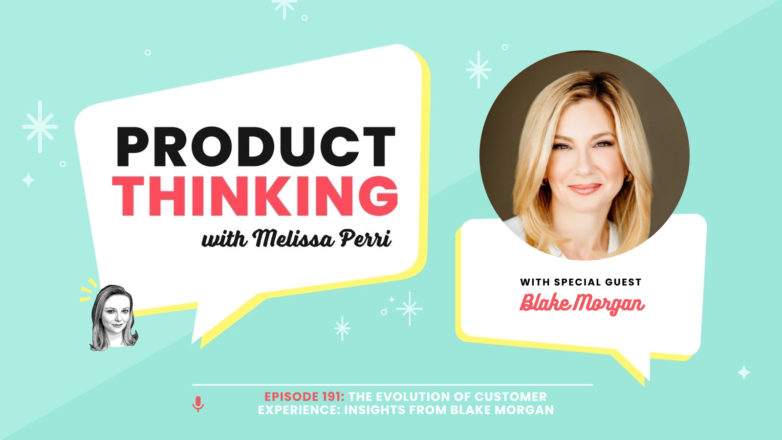 Episode 191: The Evolution of Customer Experience: Insights from Blake ...