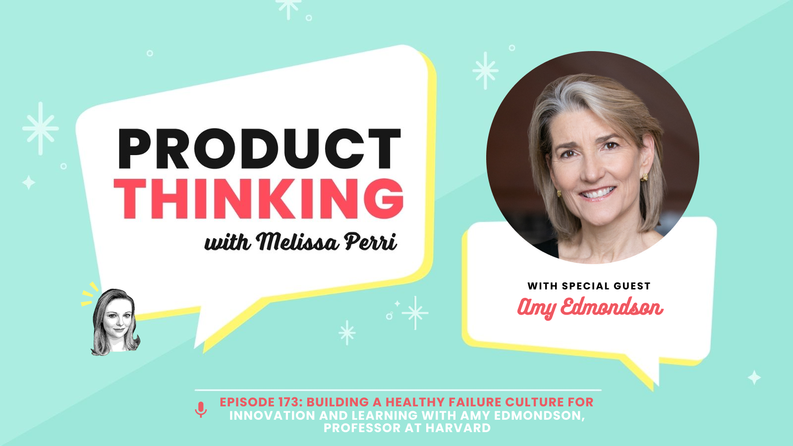 Episode 173: Building a Healthy Failure Culture for Innovation and ...