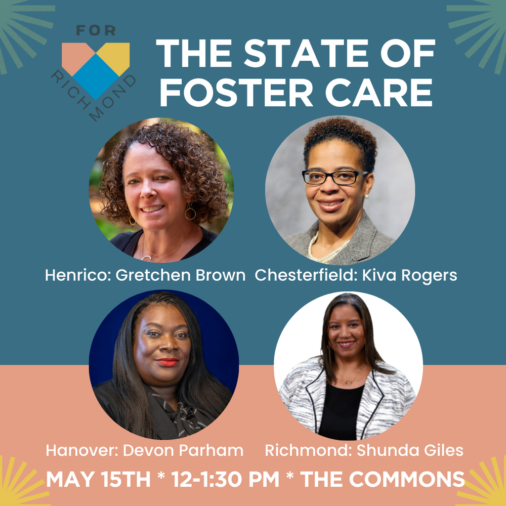 The State of Foster Care — For Richmond