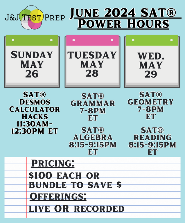 SAT Power Hours — J&J Test Prep