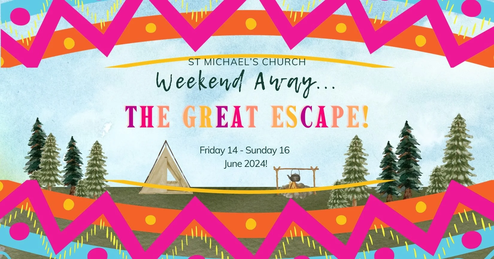 The Great Escape - Church Weekend Away 2024 — St Michael's Church ...