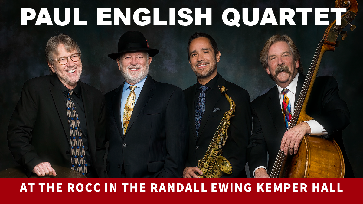 Paul English Quartet — Rockport Center for the Arts