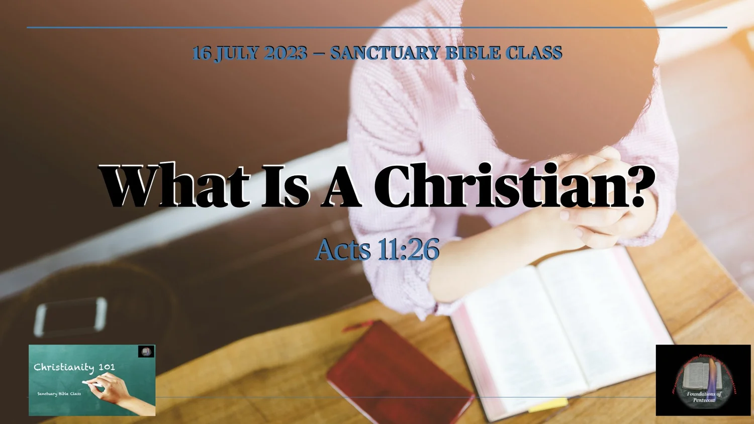 Christianity 101 — Foundations of Pentecost