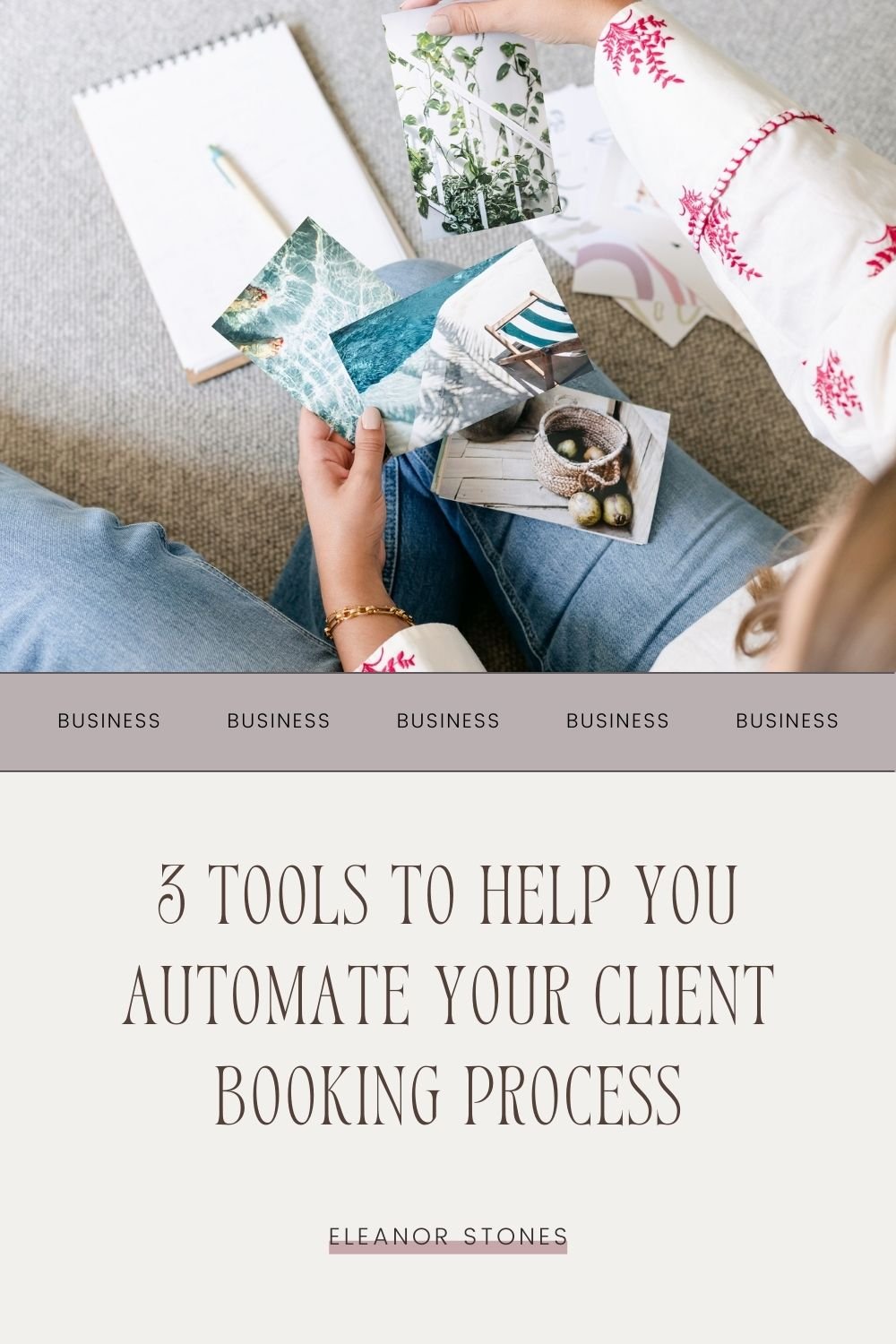 3 Tools to Help You Automate Your Client Booking Process | Eleanor Stones
