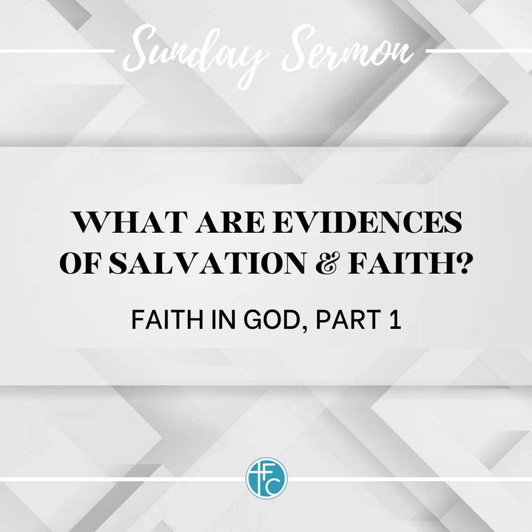 What Are Evidences of Salvation and Faith? – Faith In God, part 1 ...