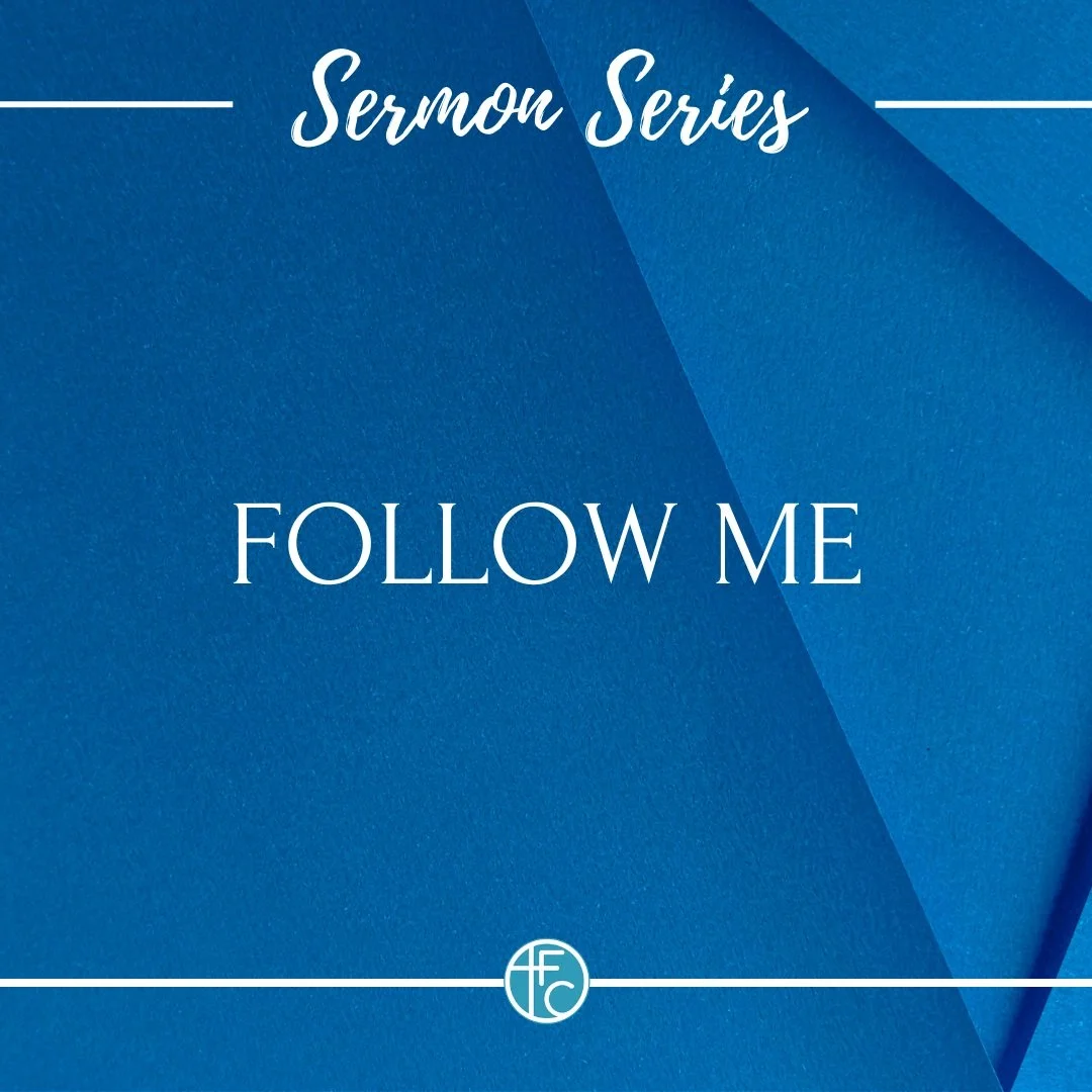 4 Steps to Be a Disciple of Christ – Follow Me, part 1 — Faith Chapel