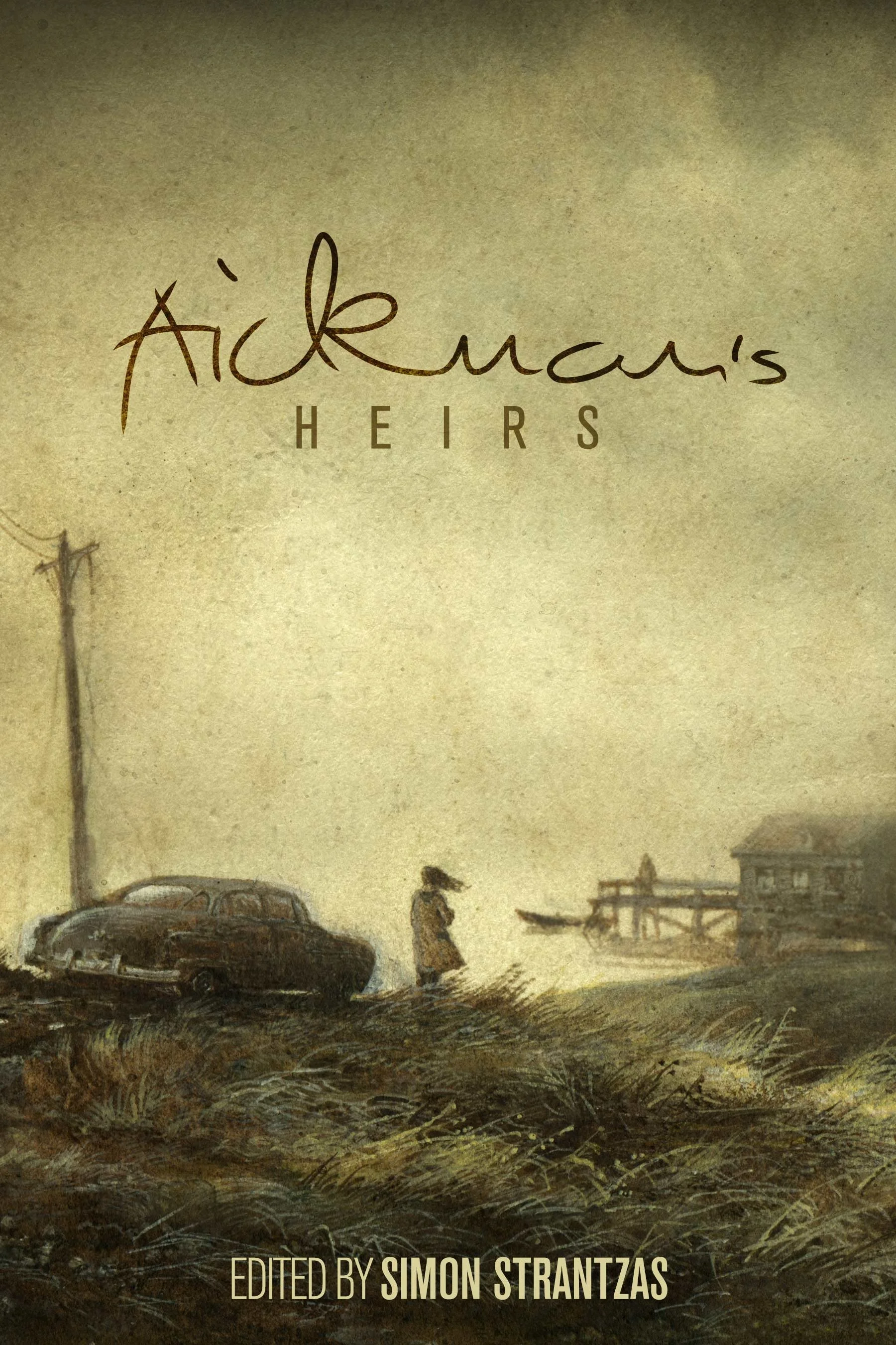 Aickman's Heirs — Undertow Publications