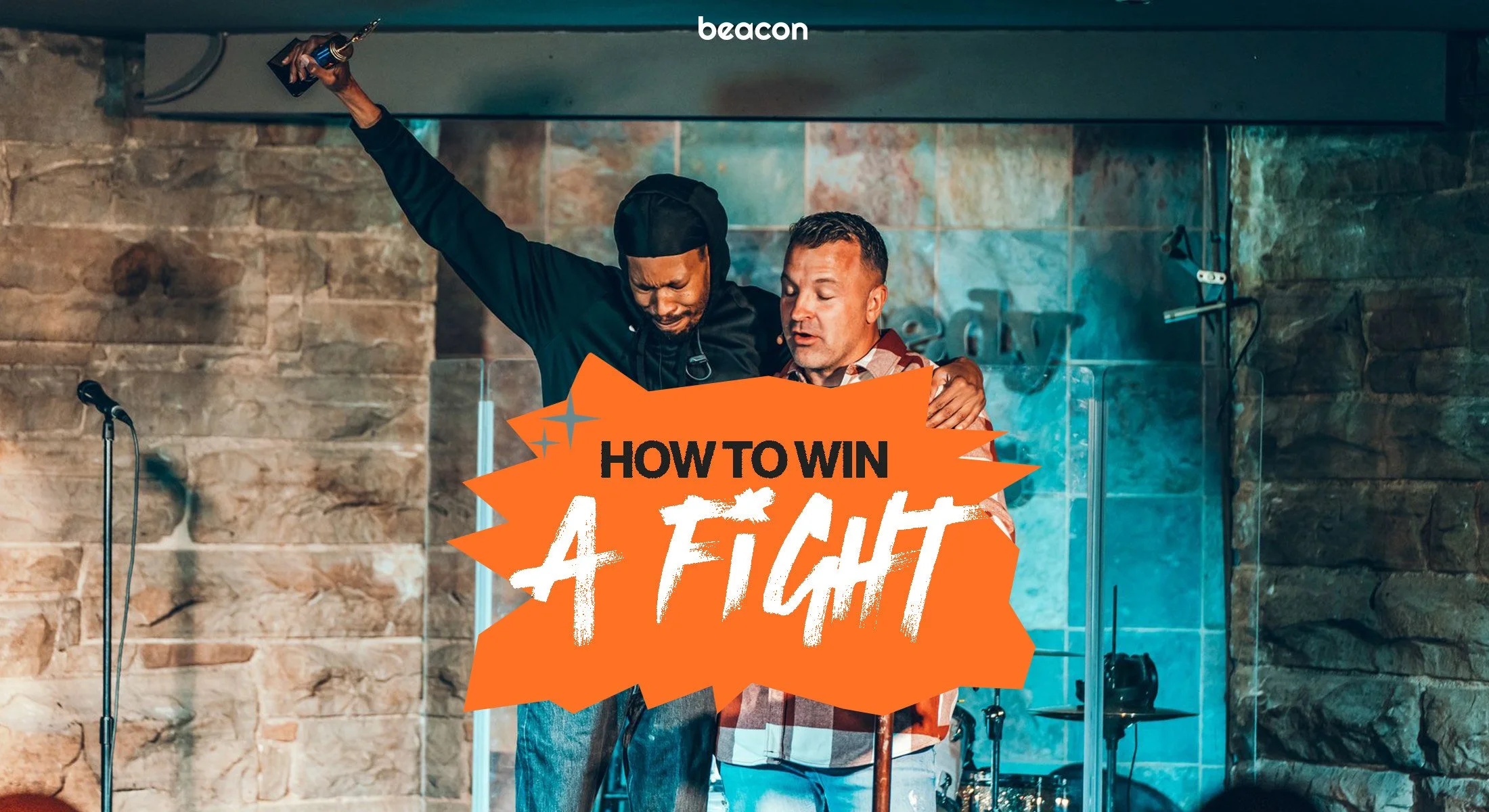 How To Win A Fight Beacon Church Downtown Denver Colorado