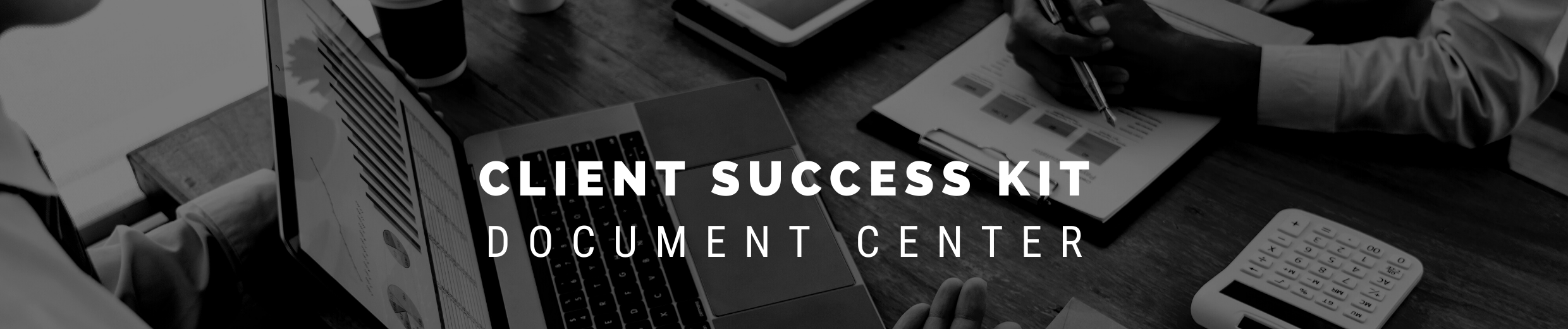 Client Success Kit — Alternative Claims Management