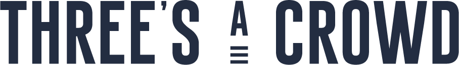 About Three's A Crowd — Three's A Crowd