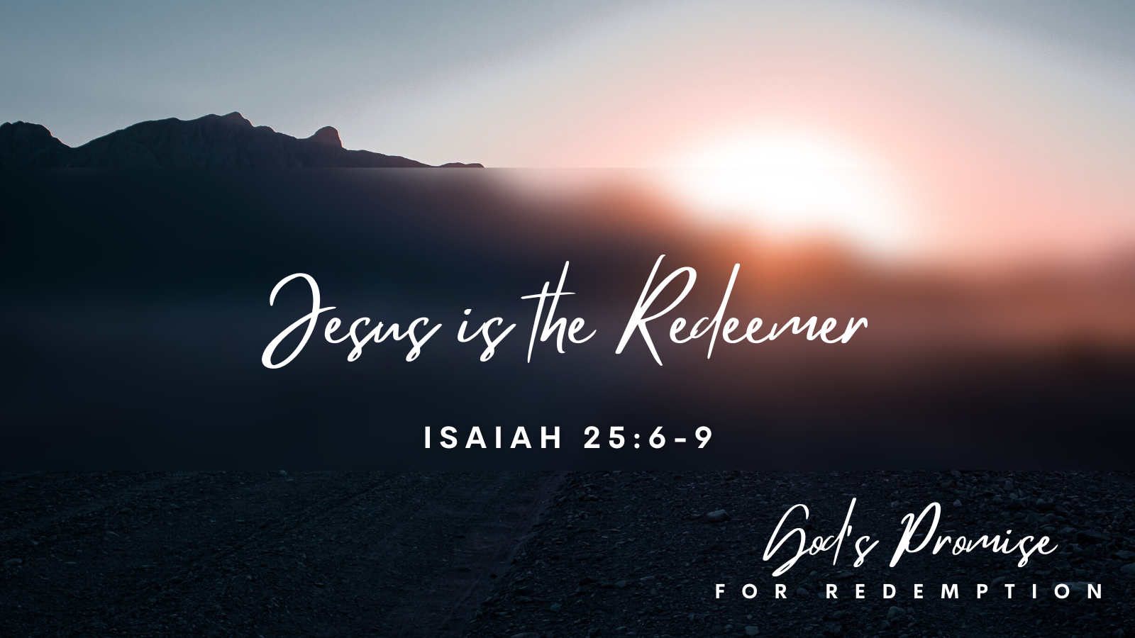 The Bridge Church | God's Promise for Redemption