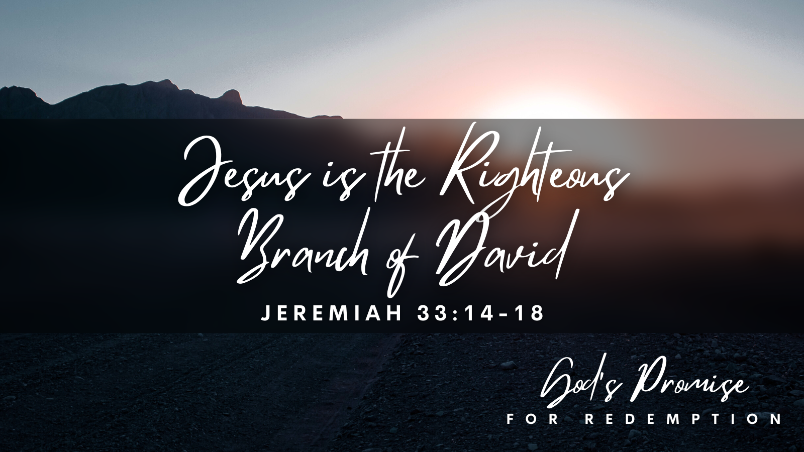 The Bridge Church | God's Promise for Redemption